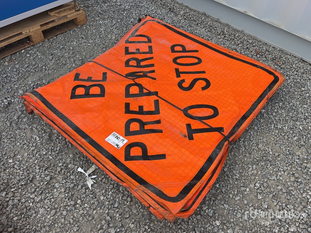 Quantity of (10) Be Prepared to Stop Reflective Vinyl Road Signs ...